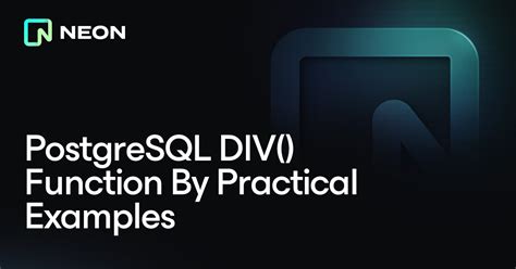 Postgresql Div Function By Practical Examples