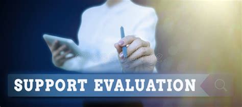 Conceptual Display Support Evaluation Word Written On Helps Evaluate A Subjects Worth Or