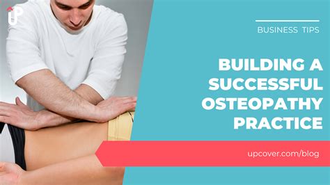 From Zero To Hero Building A Successful Osteopathy Practice Upcover Blog