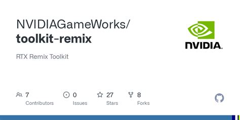 GitHub NVIDIAGameWorks Toolkit Remix RTX Remix Toolkit
