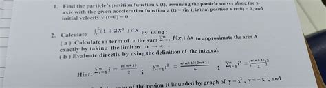 solved 1 find the particle s position function x t