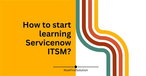Servicenow Itsm From Beginner To Expert In 16 Steps