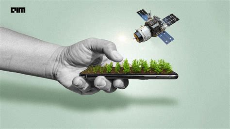 Satsures Geospatial Innovation Aiding Agriculture Infrastructure And Climate Action