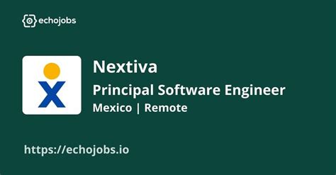 Nextiva Is Hiring Principal Software Engineer Mobile Mexico Remote