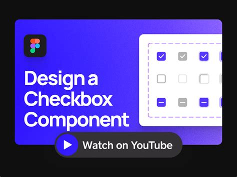 How To Design Checkbox Components Youtube Tutorial By Soren Iverson