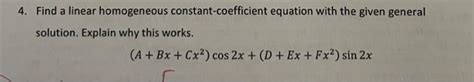 Solved Find A Linear Homogeneous Constant Coefficient
