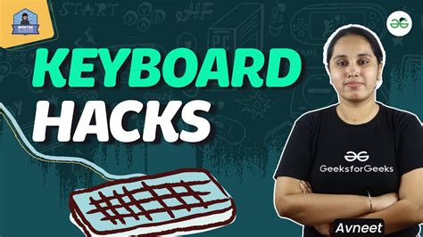 Keyboard Hacks Geeksforgeeks School Youtube