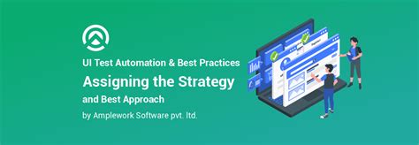 Ui Test Automation And Best Practices Amplework