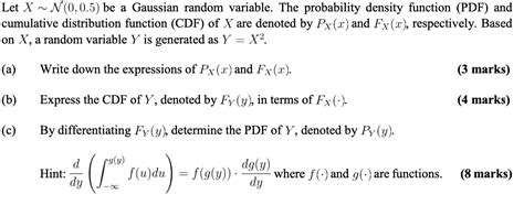 Solved Let X N Be A Gaussian Random Variable The Chegg