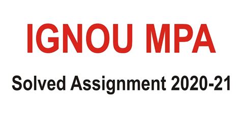 IGNOU MPA Solved Assignment Public Administration My Exam Solution
