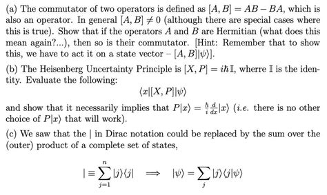 Solved A The Commutator Of Two Operators Is Defined As A