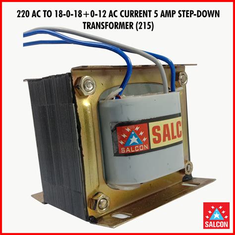 220 V Ac To 18 0 18 0 12 V Ac 5 Amp Step Down Transformer 215