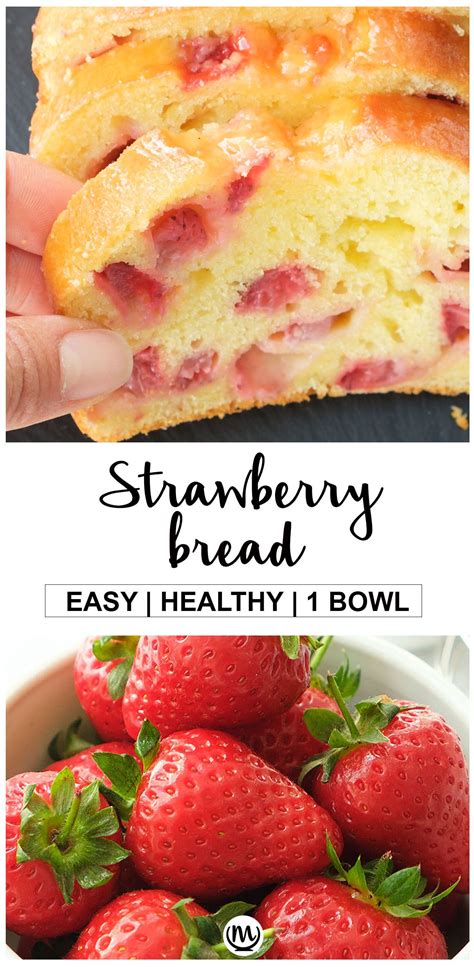 Moist Strawberry Bread Recipe