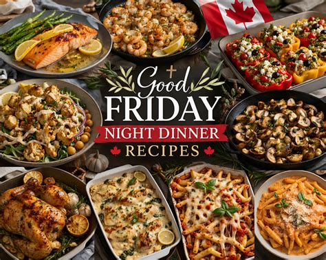 Easy Good Friday Dinner Ideas Seafood And Comfort Food Ideas