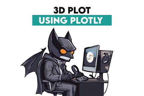3d Plot Using Plotly With Examples Stratascratch