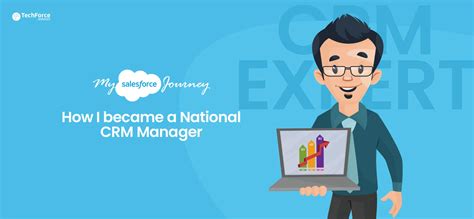 My Salesforce Journey From Salesforce Expert To National Crm Manager