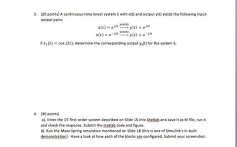 Solved A Continuous Time Linear System S With Xt And