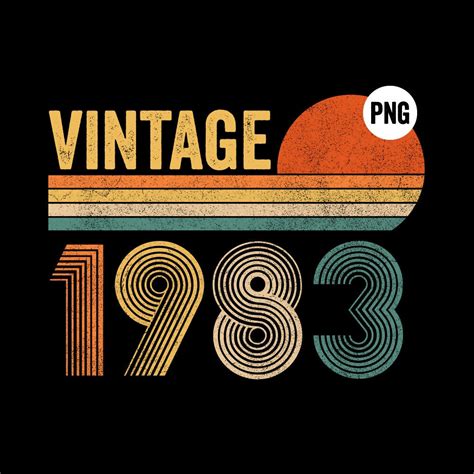 Vintage Retro 39 Years Birthday Png Retro 39th Png Born 1983 Png 39
