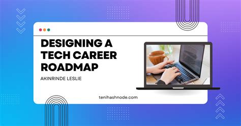 designing a tech career roadmap
