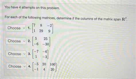 Solved You Have 4 Attempts On This Problem For Each Of The Chegg Com