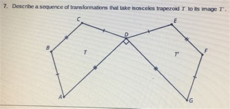 solved 7 describe a sequence of transformations that take isosceles