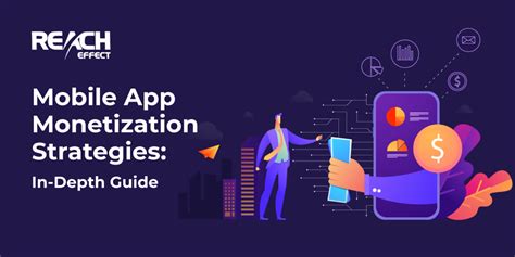 Mobile App Monetization Strategies By Reacheffect