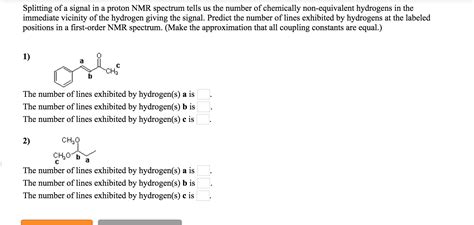 Solved Splitting Of A Signal In A Proton NMR Spectrum Tells Chegg Com