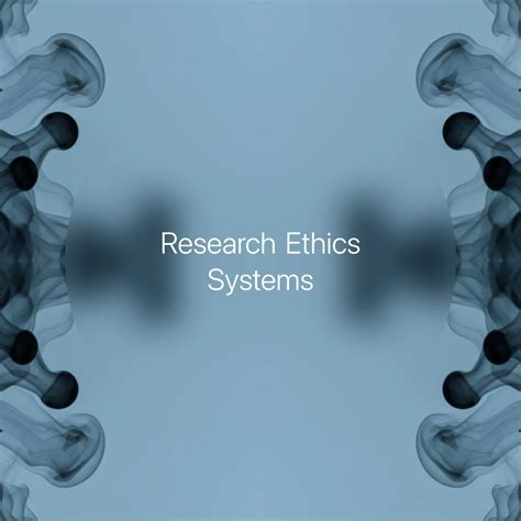 Research Ethics Systems → Term