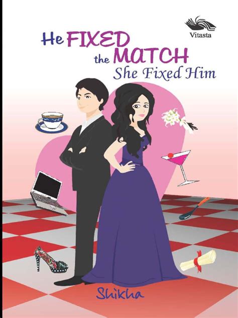 He Fixed The Match She Fixed Him Shikha Kumarr Z Library Pdf
