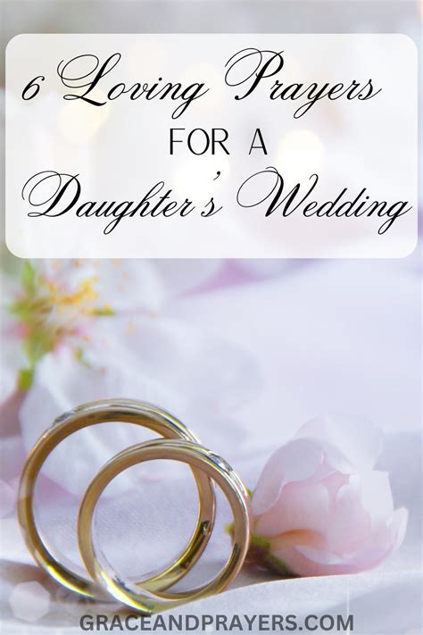 6 Loving Prayers For A Daughters Wedding Grace And Prayers