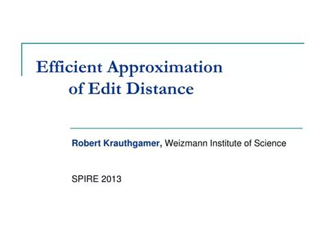 ppt efficient approximation of edit distance powerpoint presentation