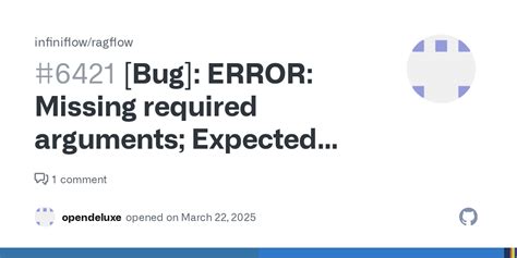 Bug Error Missing Required Arguments Expected Either Maxtokens