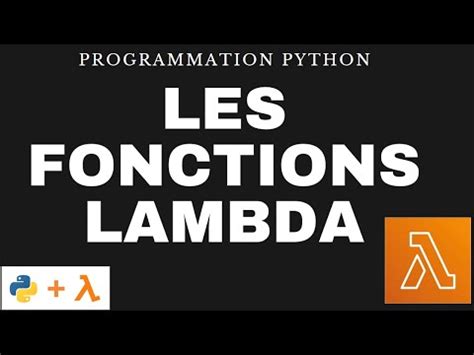 Les Fonctions Lambda En Python YouTube