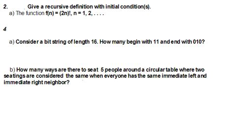 Solved 2 Give A Recursive Definition With Initial