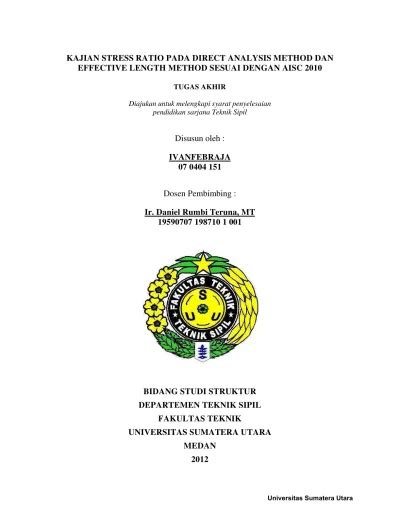 Kajian Stress Ratio Pada Direct Analysis Method Dan Effective Length Method Sesuai Dengan Aisc 2010