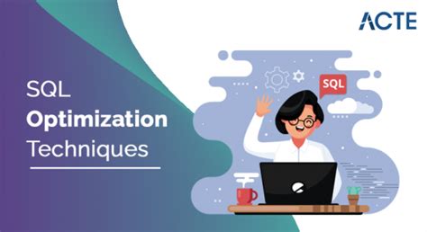 A Complete Guide On Sql Optimization Techniques Updated 2025