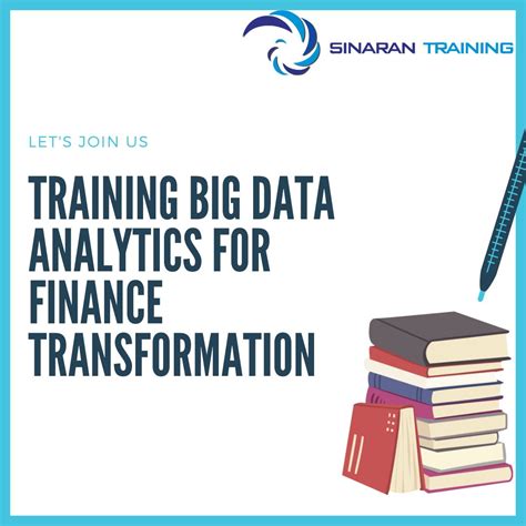 Training Big Data Analytics For Finance Transformation Sinaran Training