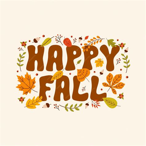 Happy Fall Vector Illustration With Autumn Leaves Colorful Seasonal