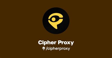 Cipher Proxy Twitter Linktree