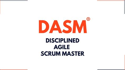 Dasm® Disciplined Agile Scrum Master Cmti