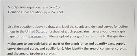 Solved Supply Curve Equation Ys5x10demand Curve Equation