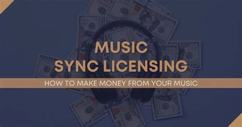 Music Sync Licensing How To Make Money From Your Music Audio Sorcerer