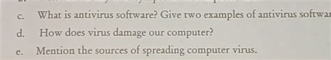 C What Is Antivirus Software Give Two Examples Of Antivirus Softwas D