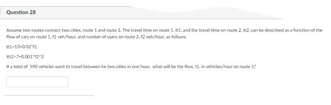 solved assume two routes connect two cities route 1 and