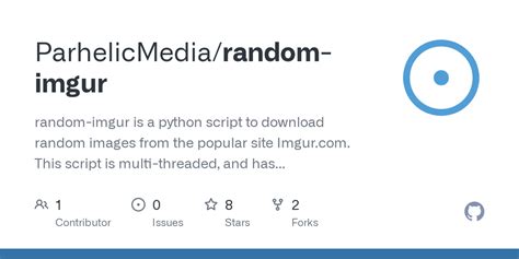 Github Parhelicmediarandom Imgur Random Imgur Is A Python Script To