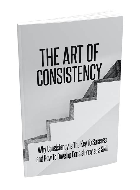 The Art Of Consistency Master Resell Rights Ebook