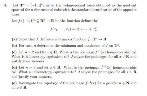 Solved Let Tn −11 N≃ Be The N Dimensional Torus Obtained