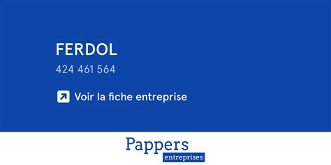Société Ferdol 424461564 Chiffre Daffaires Statuts Extrait Dimmatriculation