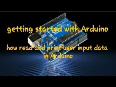 How To Read User Input In Arduino Program Your Arduino To Respond To