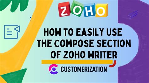 Zoho Writer How To Easily Use The Compose Section Of Zoho Writer